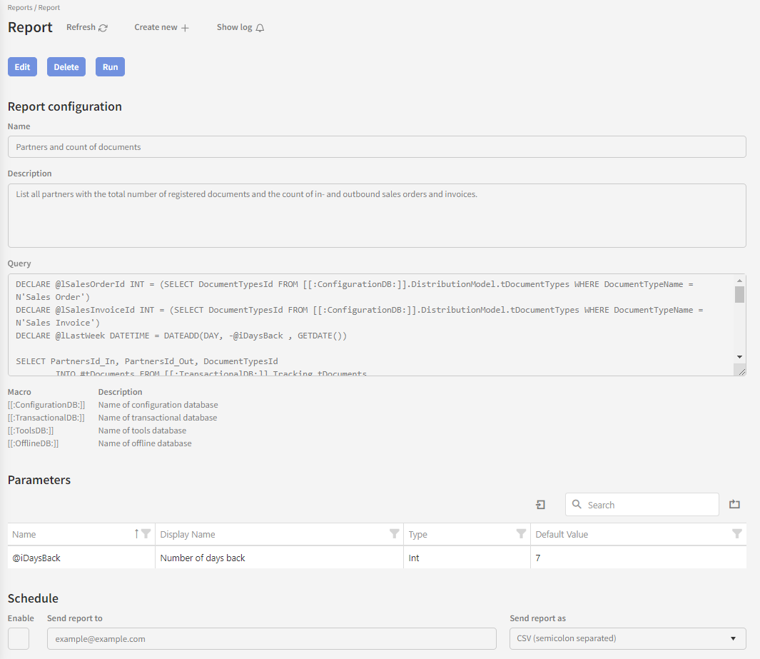 Create, edit, delete or schedule a report